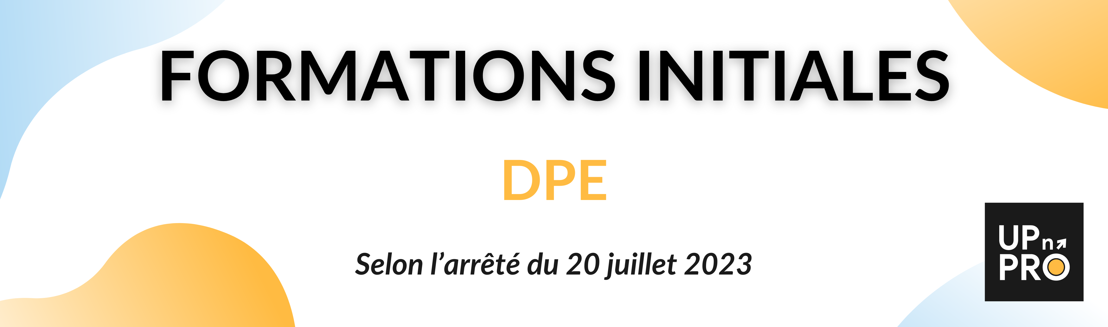 UPn'Pro - Formations initiales DPE avec et sans mention